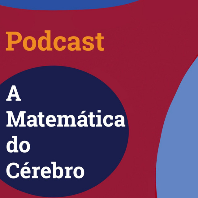 Podcast debate matemática e cérebro